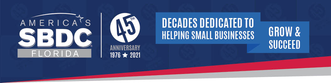 Florida SBDC Network Celebrates 45 Years of Helping State’s Small ...